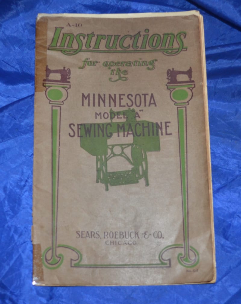 MANUAL THE MINNESOTA MODEL A SEWING MACHINE