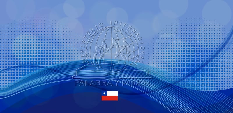 Ministerio Palabra y Poder Chile - Ministerio Palabra y Poder