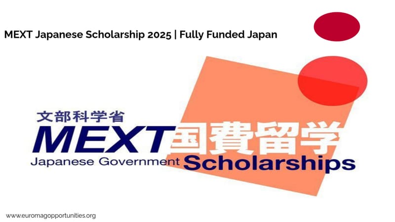 MEXT Japanese Scholarship 2025 | Fully Funded Japan