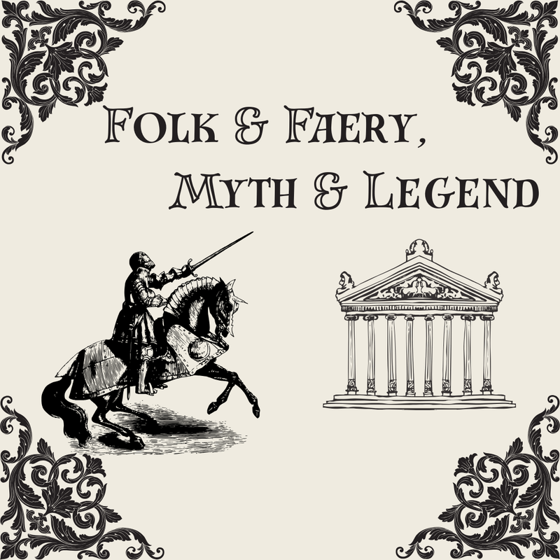 Folk & Faery; Myth & Legend - St. Brigid's Bookshop