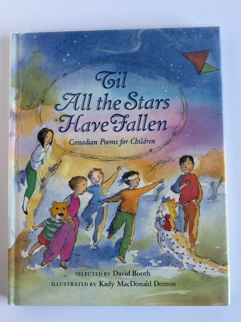 Till All the Stars Have Fallen: Canadian Poems for Children - St ...