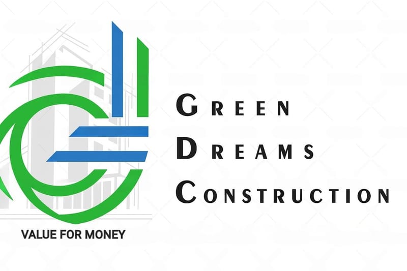 GREEN DREAMS CONSTRUCTION - Your Vision, Our Build, Value for Money