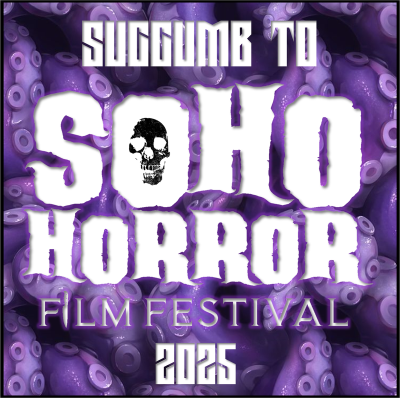 Information, Schedule & Tickets - SOHOHORRORFEST