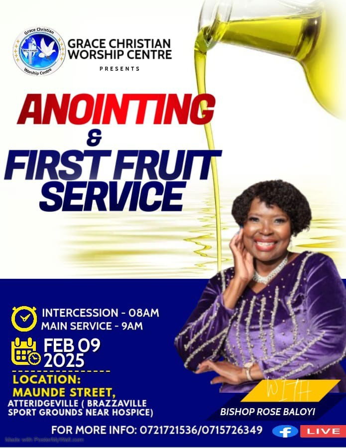 2025 Anointing & First Fruit Service - Grace Christian Worship Centre