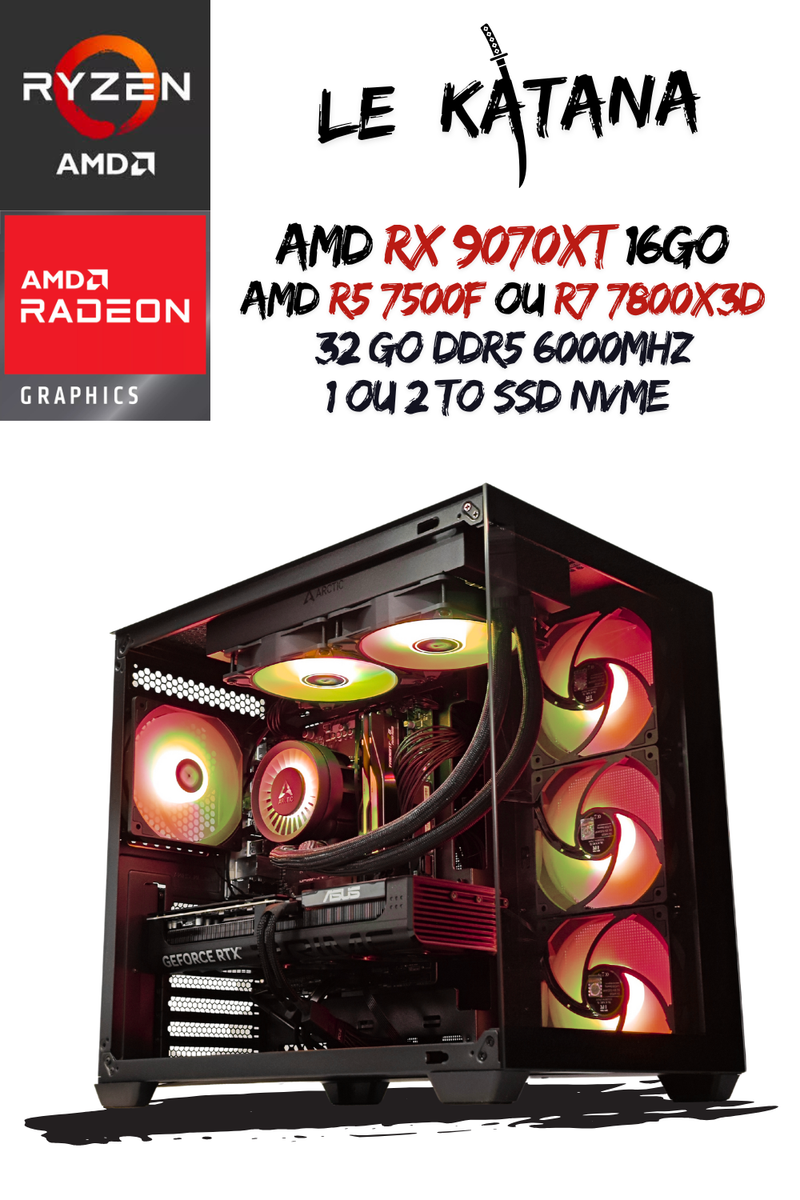 LE KATANA AMD & 9070XT - Eness Multimedia