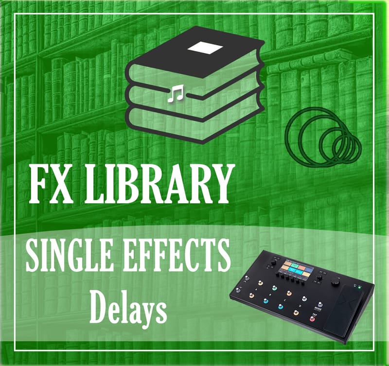 New Vintage Audio | Line 6 FX Library | Delays | FX Library