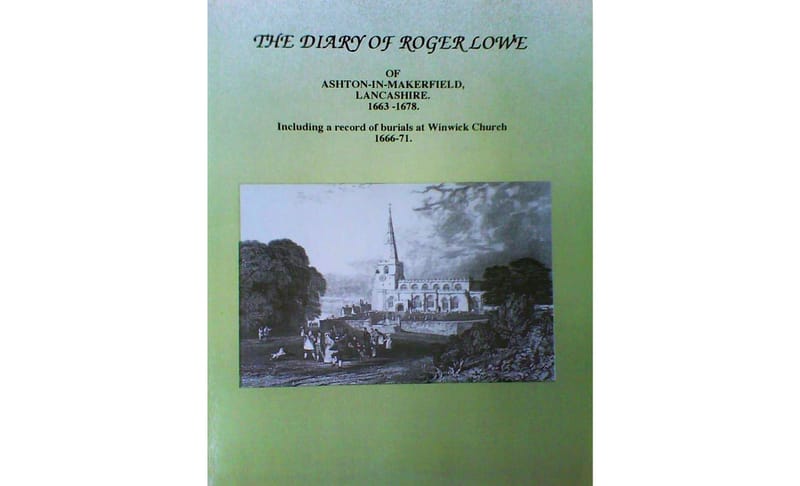 The Diary of Roger Lowe - Wigan Building Preservation Trust