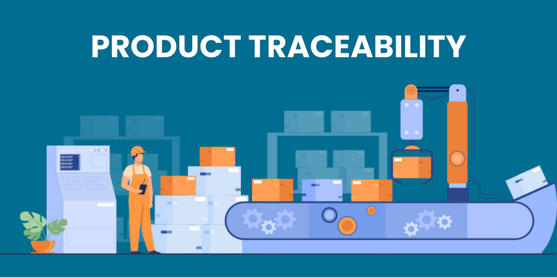 Product Traceability in Quality Management: A Comprehensive Guide