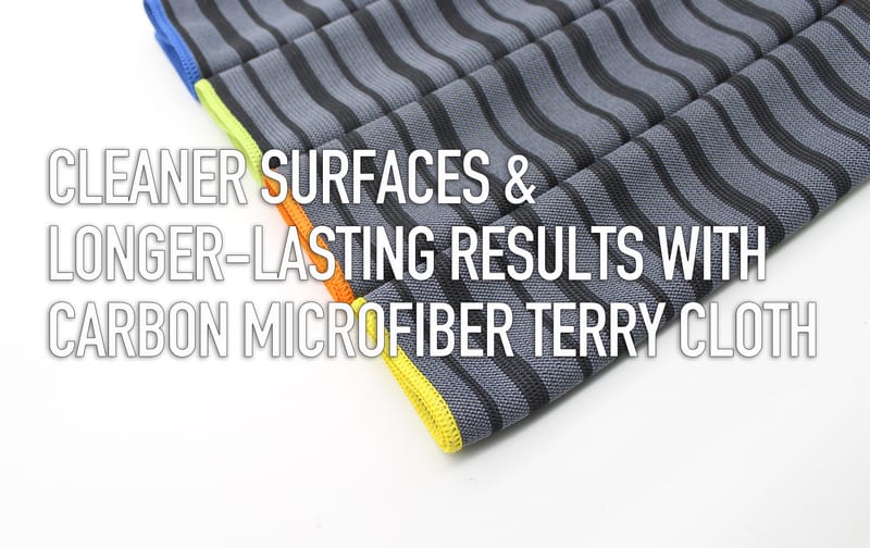 Cleaner Surfaces and Longer-Lasting Results with Carbon Microfiber ...
