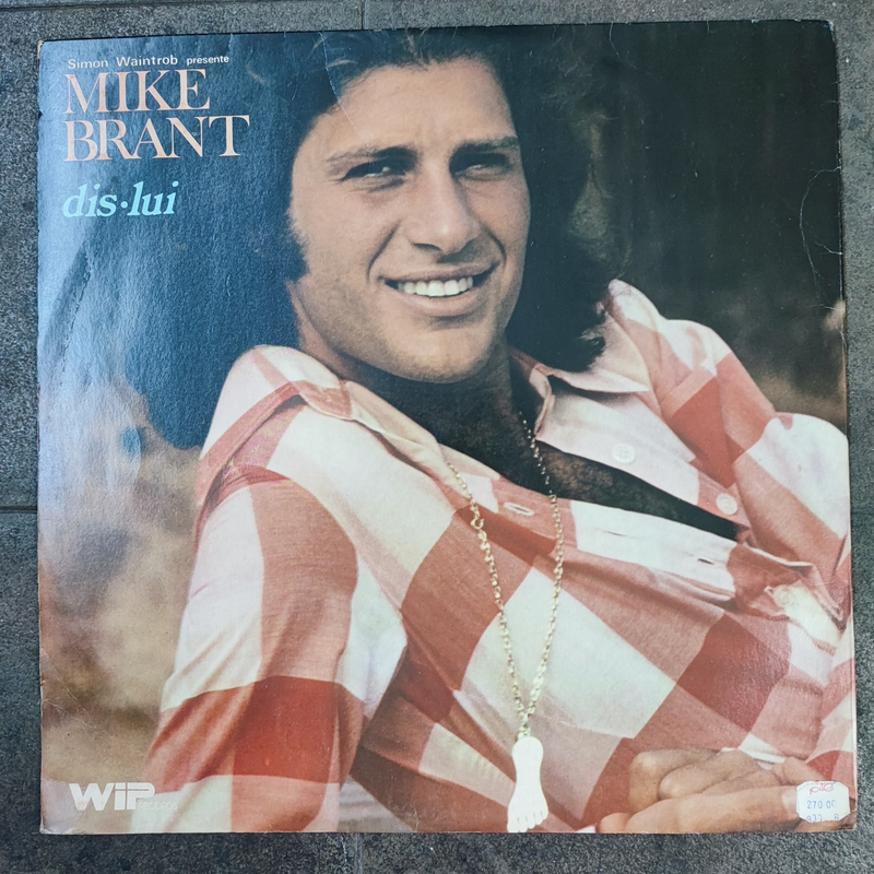 Mike Brant - dis lui a תקליט משנת 1976 - התקליטים שלי