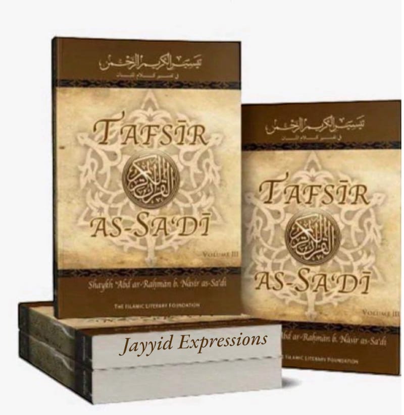 Tafsir As-Sa’di English-Arabic 4 Volumes Al Fatihah to An Nas - Jayyid ...