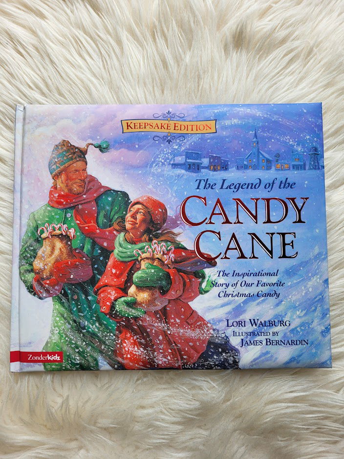 The Legend of the Candy Cane: The Inspirational Story of Our Favorite ...