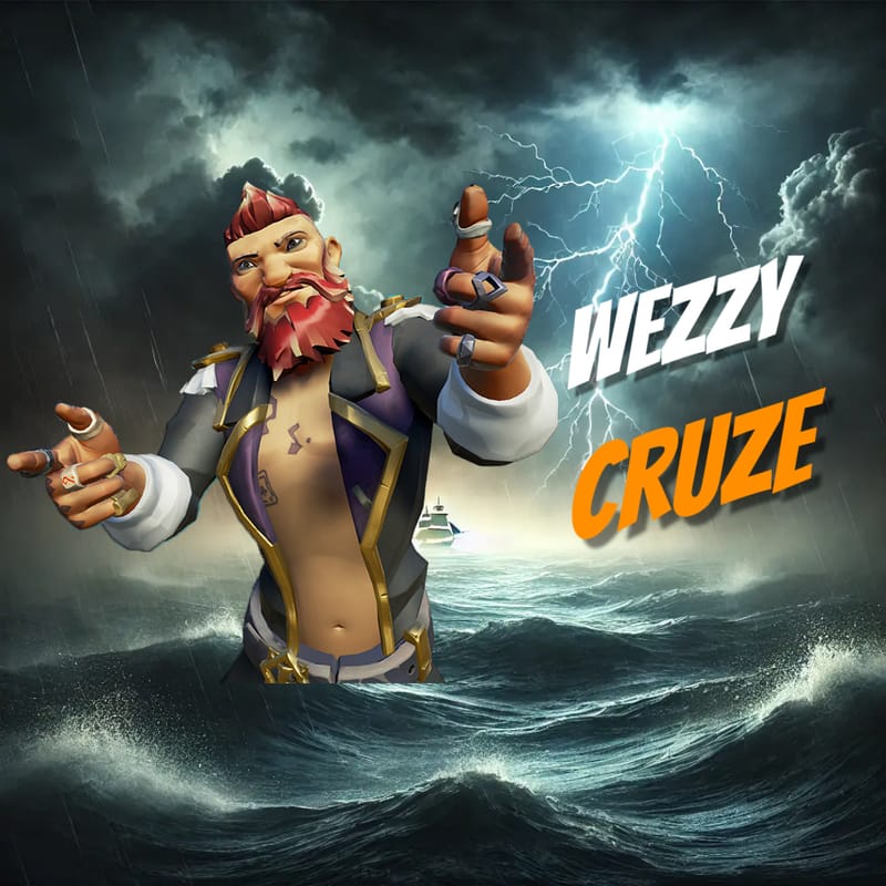 Wezzy's Journey: Building a Positive Sea of Thieves Community Through ...