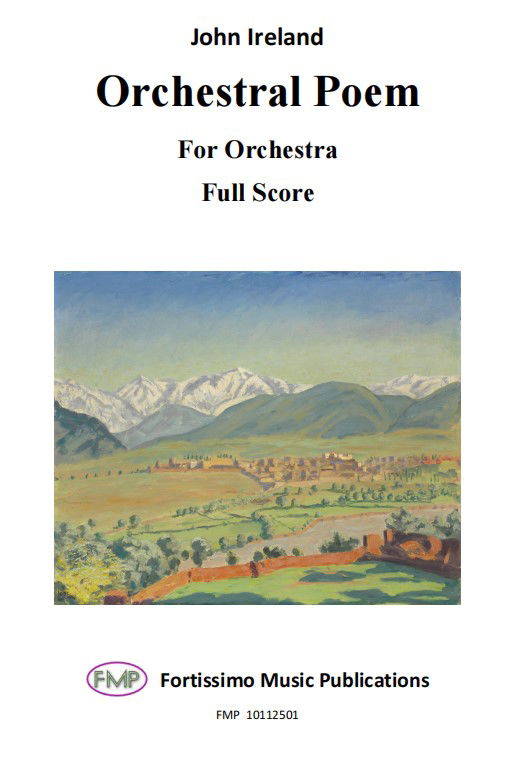 Ireland, John: Orchestral Poem (1904) Full Score - Fortissimo Music ...