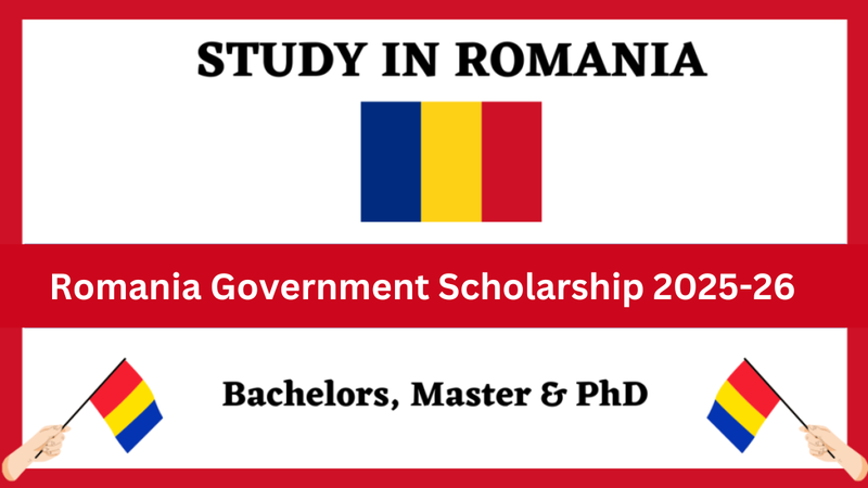 Romania Government Scholarship 2025/26 | Fully Funded