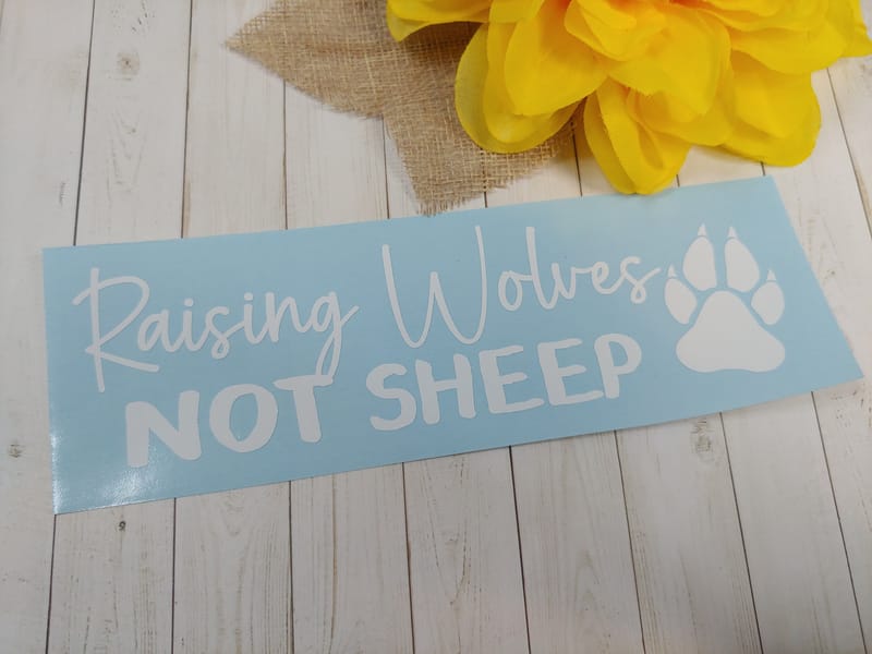 Raising Wolves - Not Sheep - FiftyEight Designs